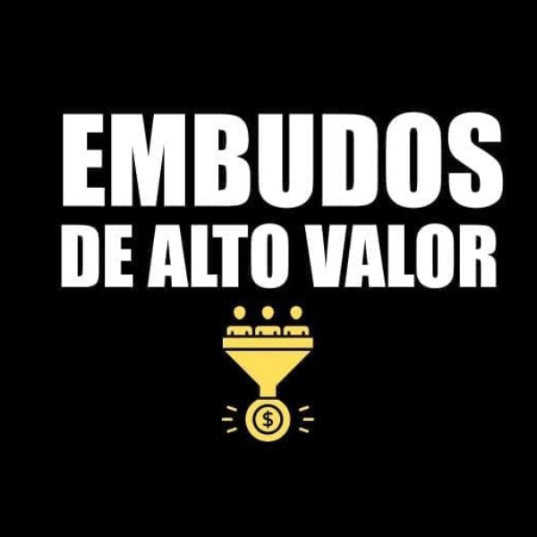 Embudos de Alto Valor - Emilio Hurtado | Hotmart