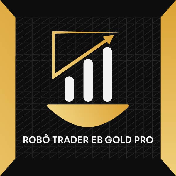 Robô Trader EB Gold PRO Vitalício - TRADER EQUIPE BRASIL | Hotmart