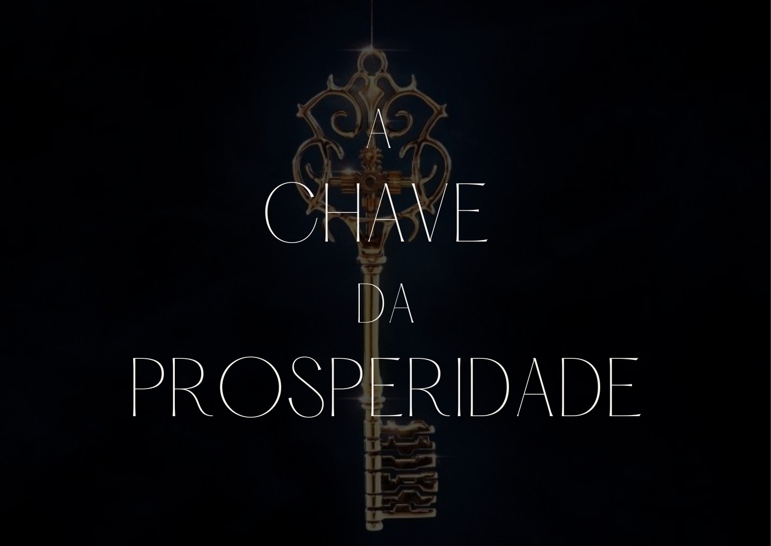 A CHAVE DA PROSPERIDADE - Katherine Dornelles | Hotmart