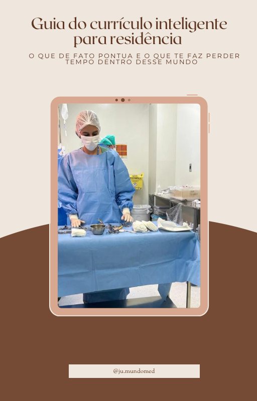 Guia do currículo inteligente para provas de residência - Julia Sc...