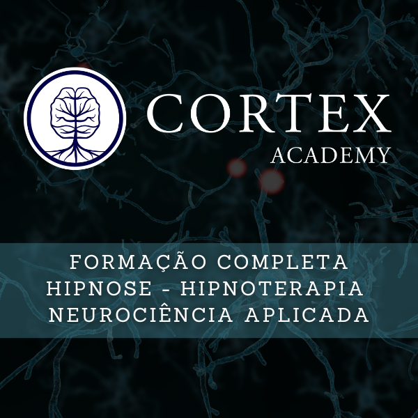 CORTEX ACADEMY - Formação em Hipnose, Hipnoterapia e Neurociência Aplicada