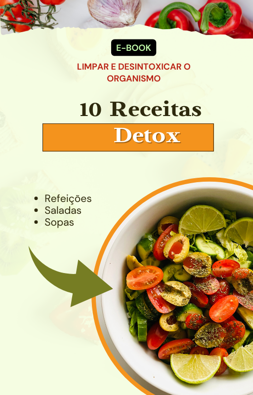 10 receitas de Detox Delicioso: Receitas Saudáveis e Saborosas para Desintoxicar o Organismo