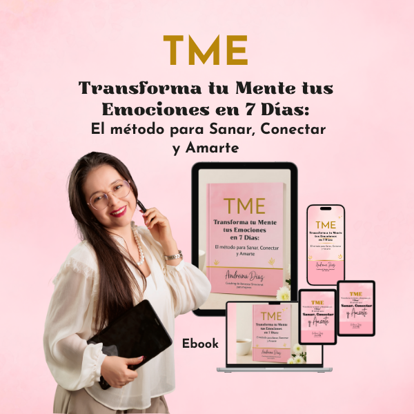 TME – Transforma tu Mente tus Emociones en 7 Días : El método para ...