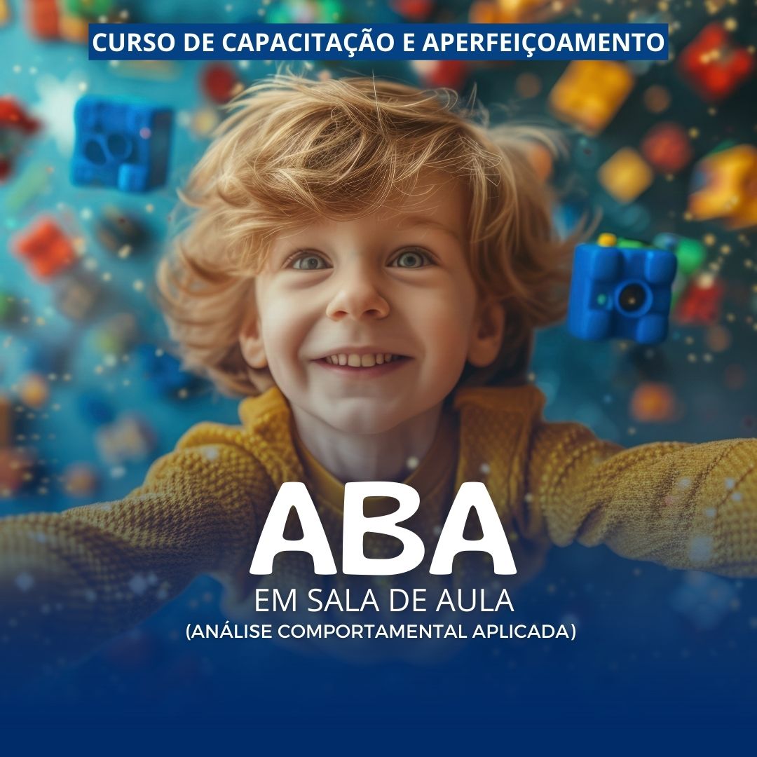 (ABA) - Curso de capacitação e aperfeiçoamento no Método ABA em Sala de ...