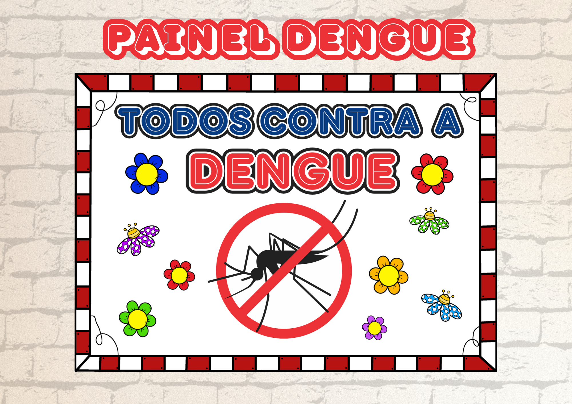 Mural todos Contra a Dengue