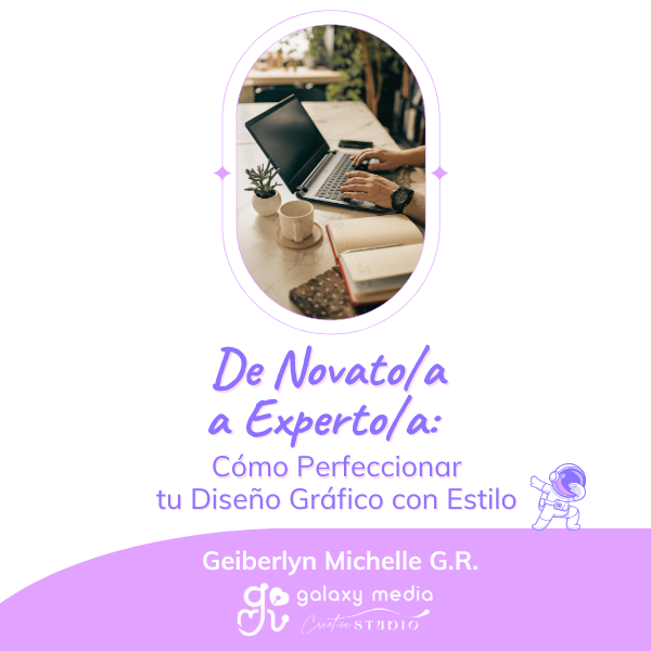 De Novato/a a Experto/a: Cómo perfeccionar tu Diseño Gráfico con Es...