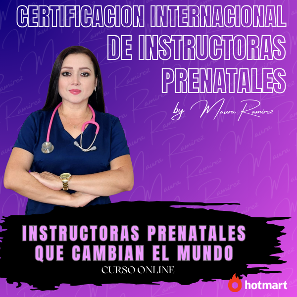 CERTIFICACIÓN INTERNACIONAL DE INSTRUCTORAS PRENTALES - Maura Ramír...