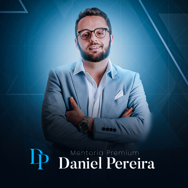 Mentoria Premium - Daniel Pereira
