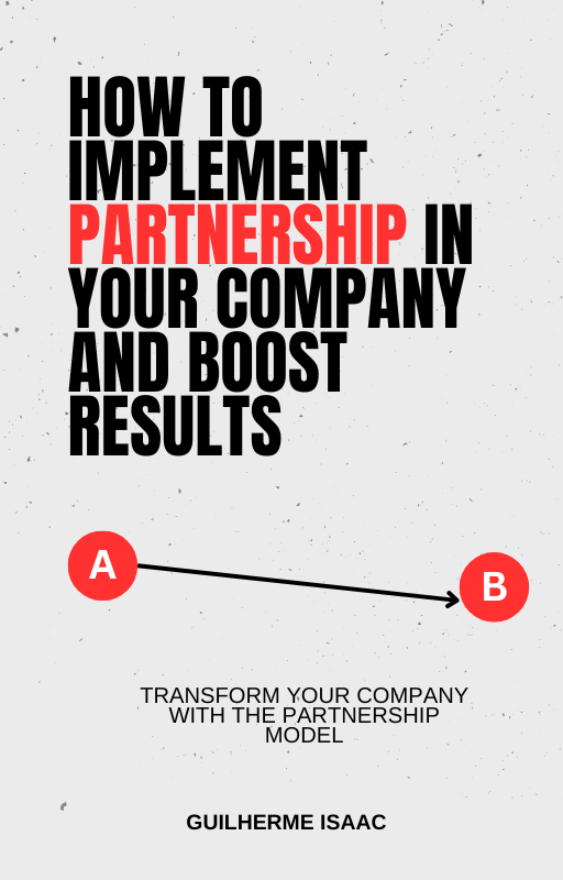 Ebook - How to Implement Partnership in Your Company and Boost Results