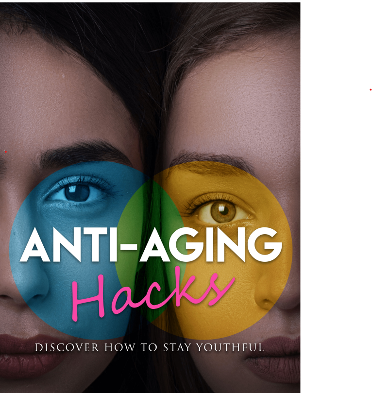 Anti-Aging Hacks