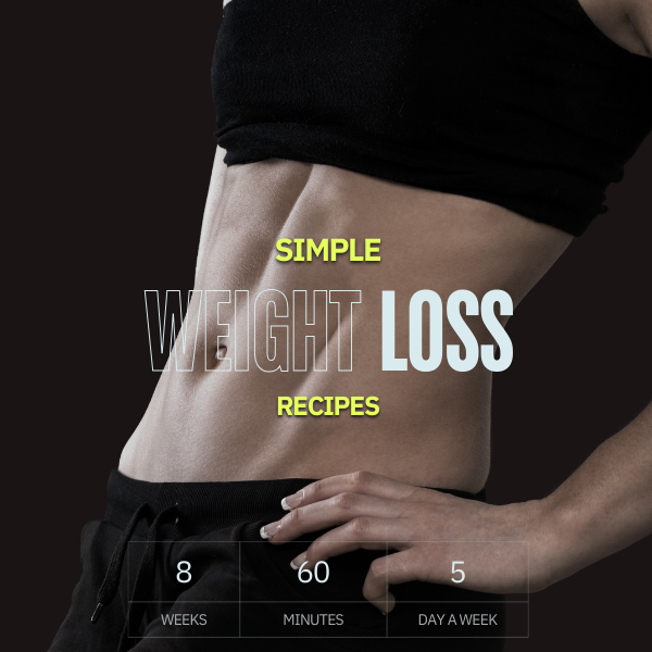 Simple Weight Loss Recipes