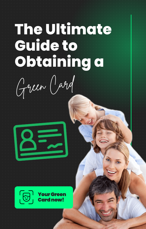 The Ultimate Guide to Obtaining a Green Card