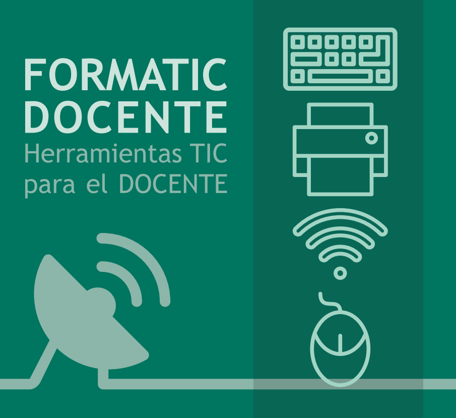 Formatic Docente "Herramientas TIC para el Docente" - Sergio Alfons...