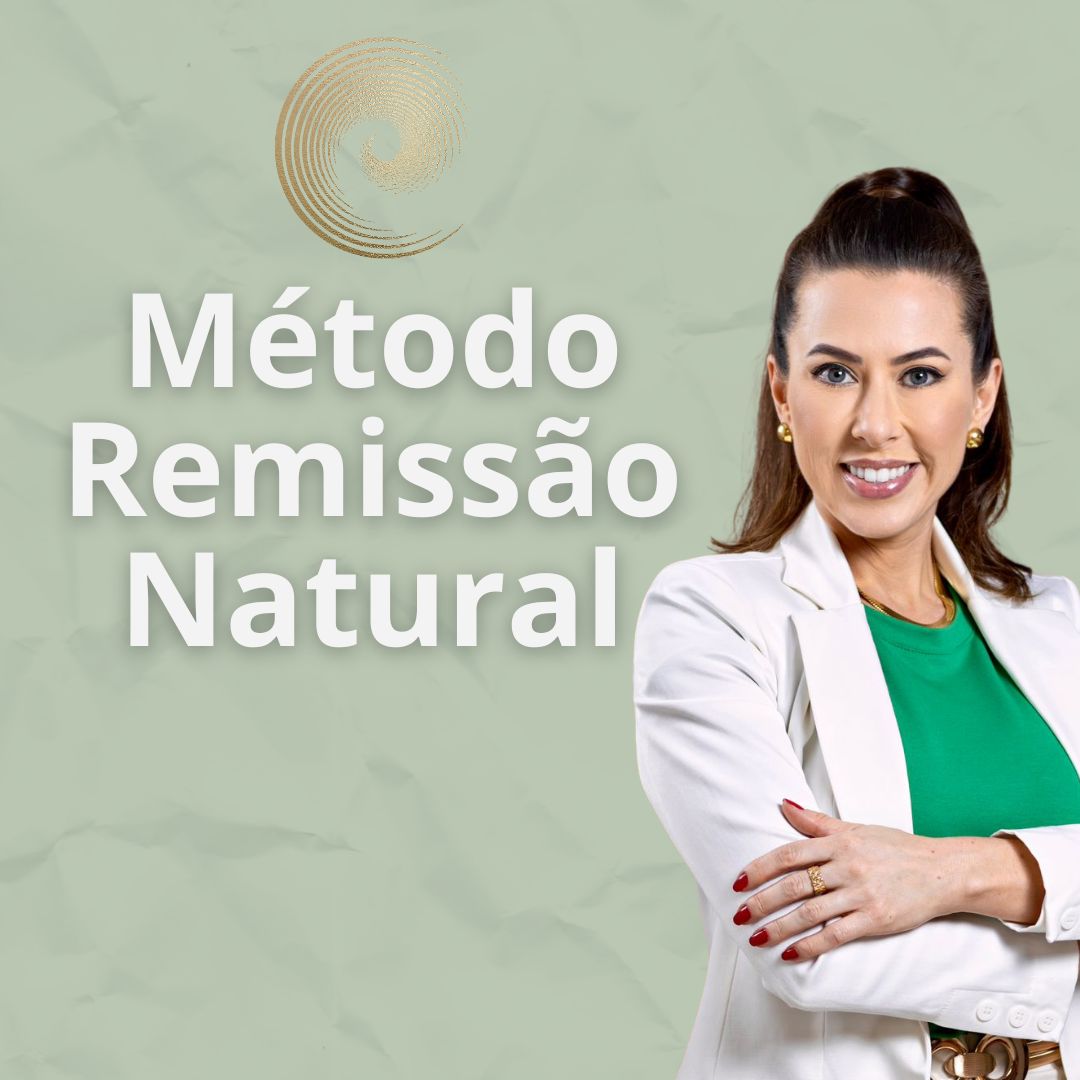 Método Remissão Natural - Carine Ribeiro | Hotmart