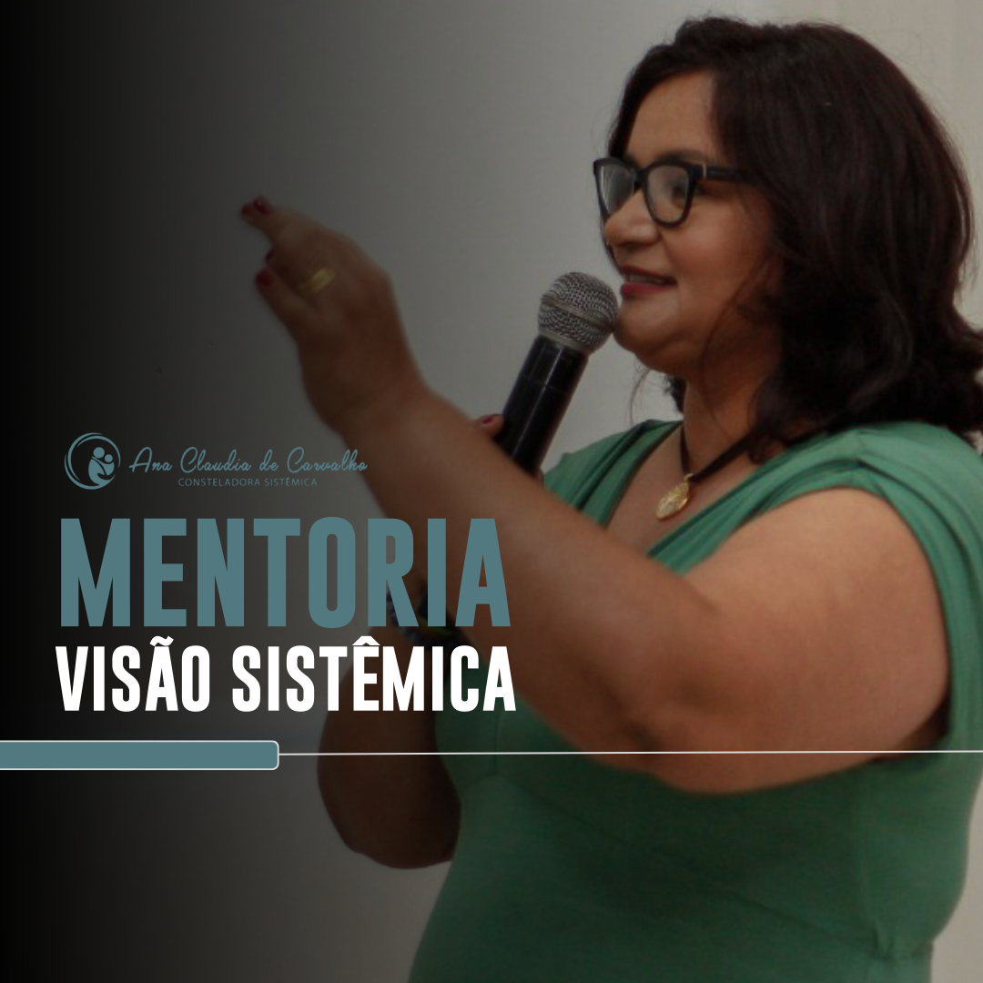 Mentoria Visão Sistêmica - Ana Claudia de Carvalho | Hotmart
