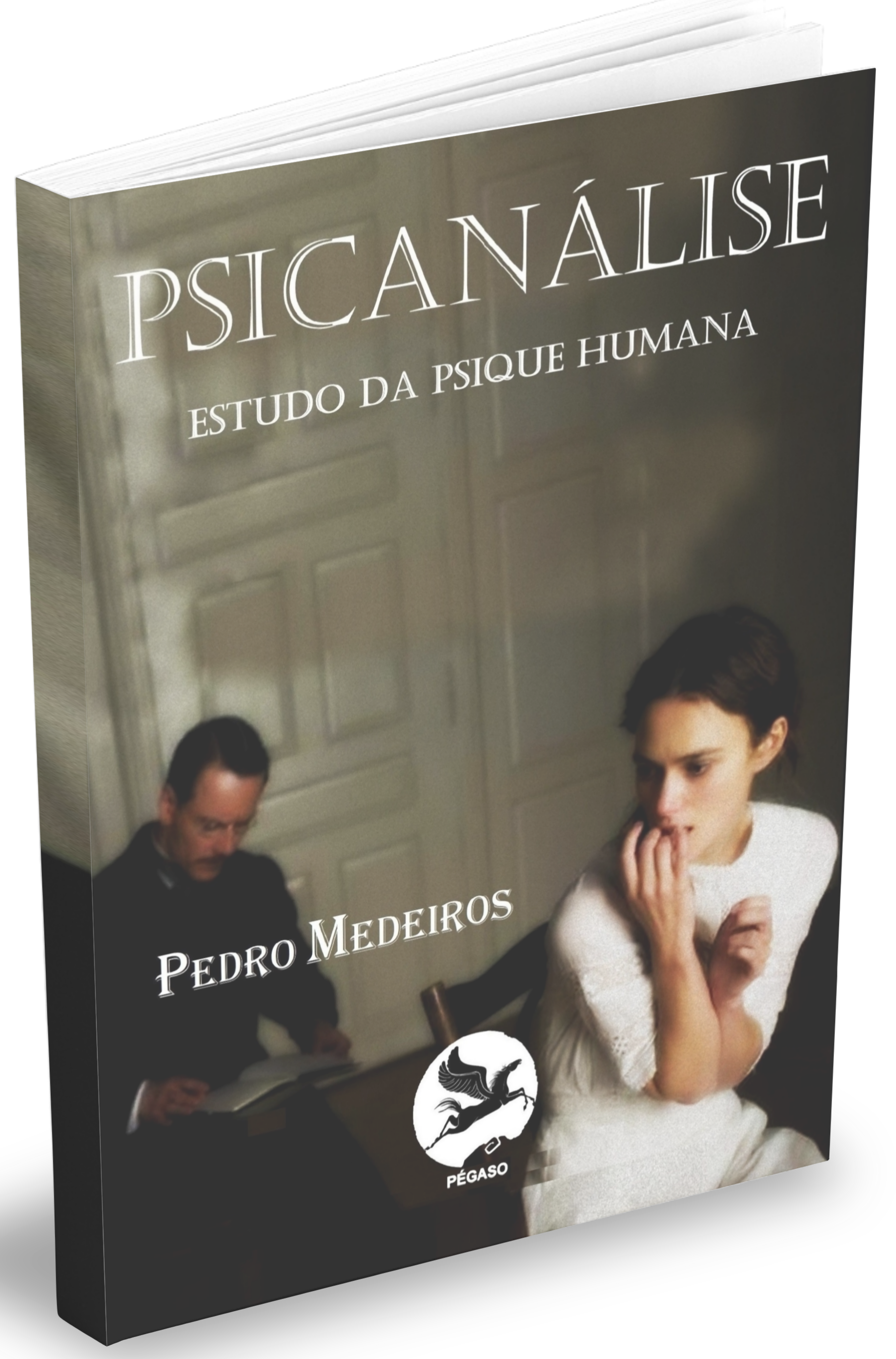 PSICANÁLISE ESTUDO DA PSIQUE HUMANA - Livro Digital - Pedro Medeiro...