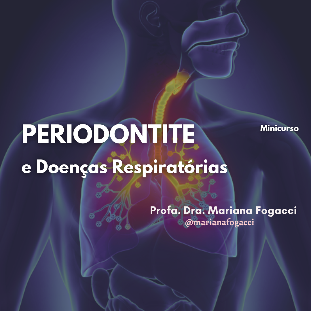 Minicurso Periodontite e Doenças Respiratórias - ®MedPerio | Hotmart