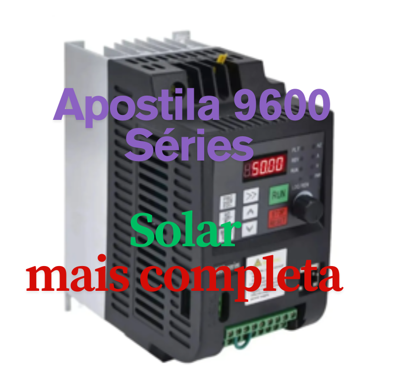 apostila solar inversor 9600 séries - Jean Vinicius Franco Lorenz