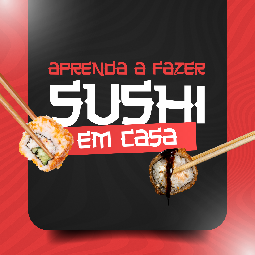 MESTRE DO SUSHI EM CASA