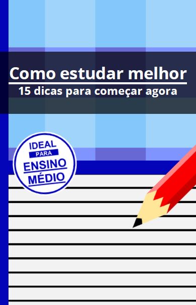 Como estudar melhor: 15 dicas para começar agora - Projeto: Geo-Ros...