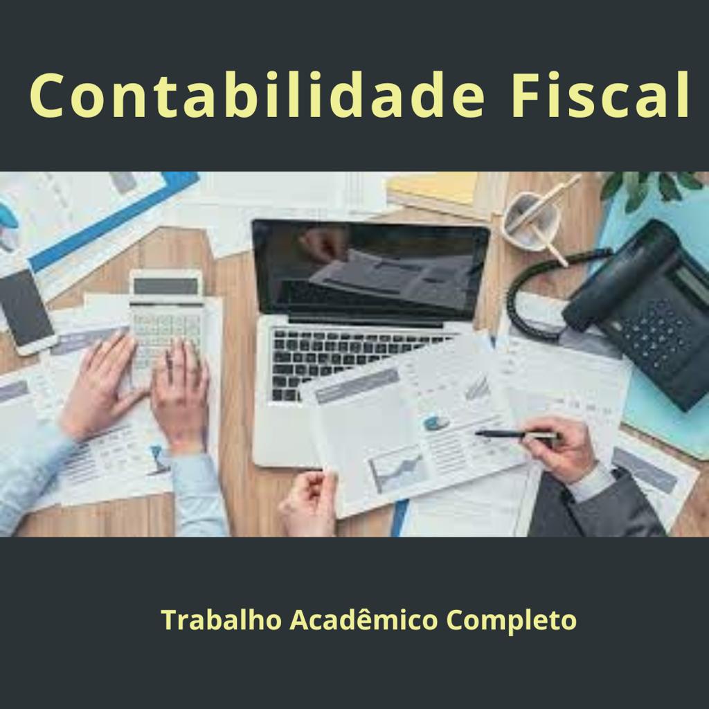 Trabalho Acadêmico Completo - Contabilidade Fiscal - CAMP SHOPP | H...