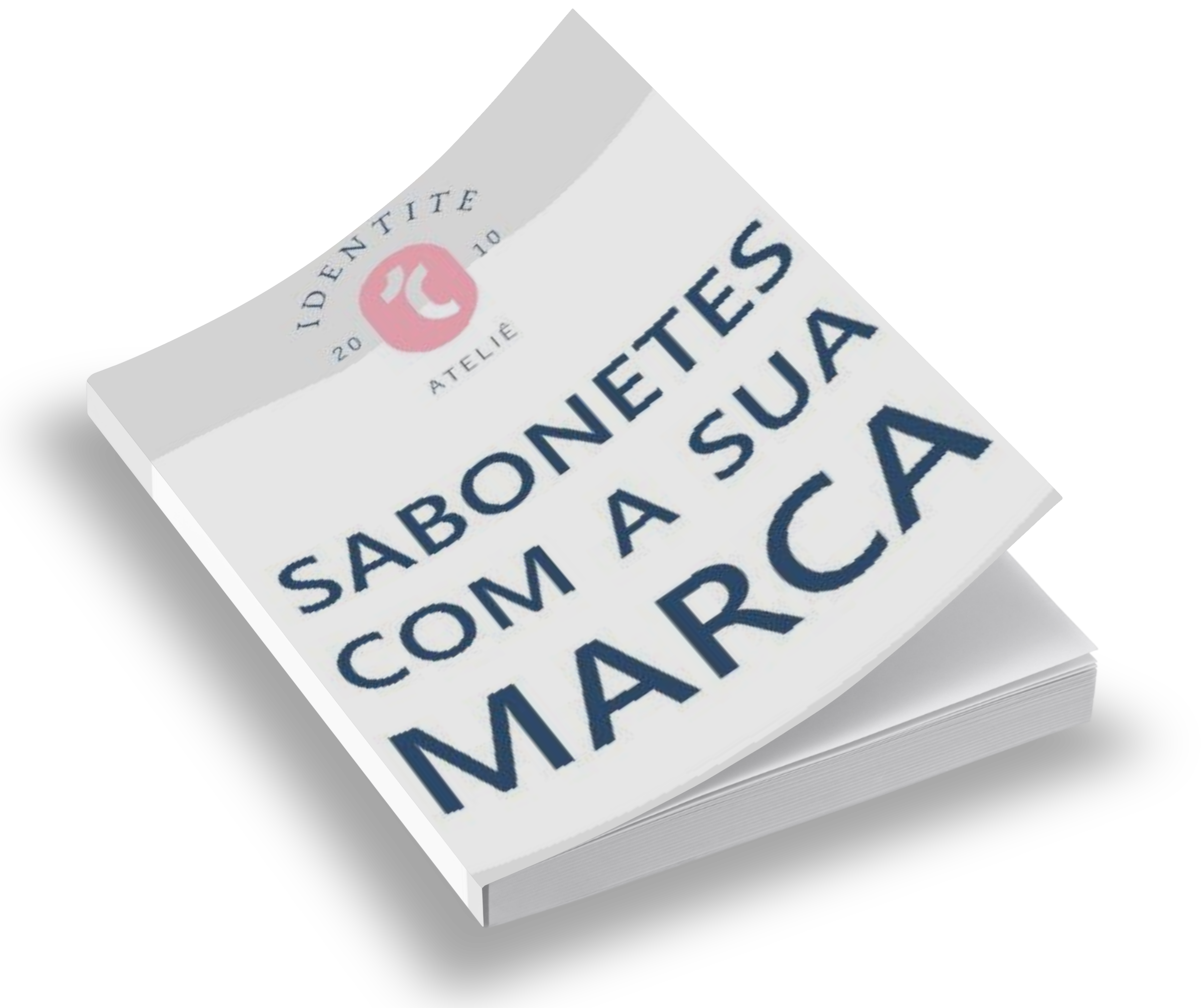 Sabonetes com a Sua Marca