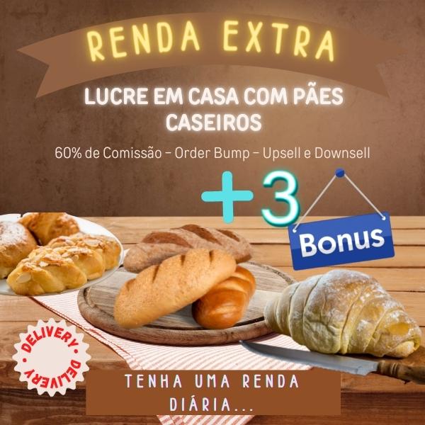 Lucre em Casa com Pão Caseiro e Padaria Delivery