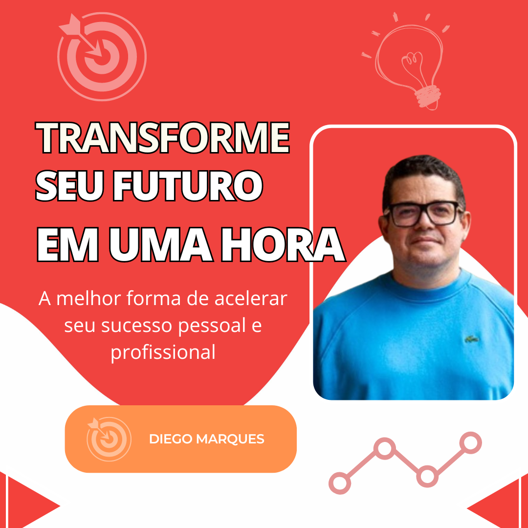 Consultoria Online: Transforme Seu Futuro em Uma Hora! - Diego Marq...