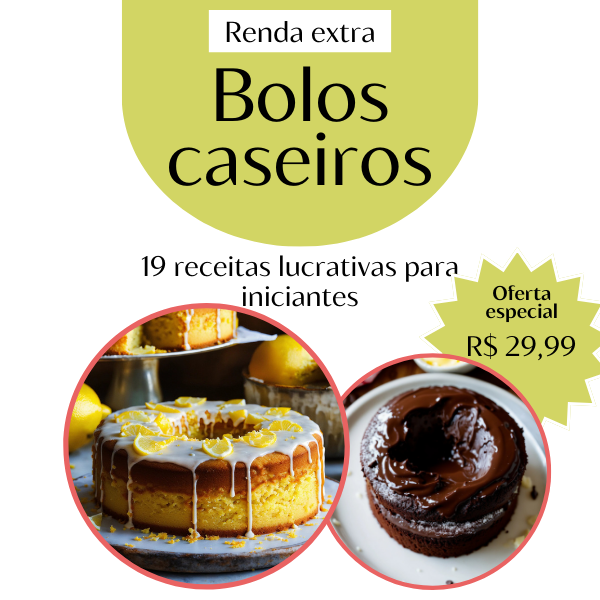 Renda extra com bolos caseiros
