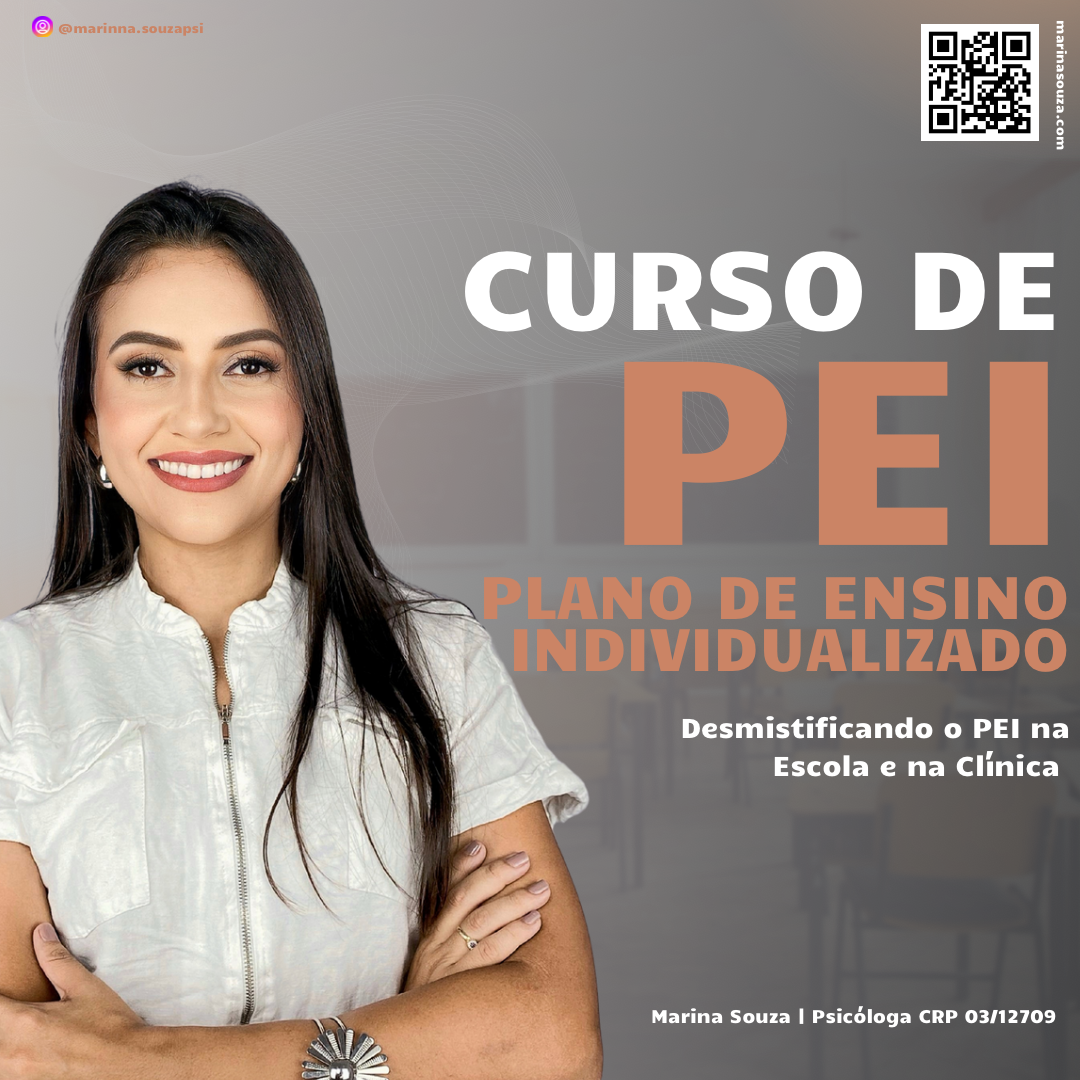 PEI - Plano de Ensino Individualizado para área escolar e clínica