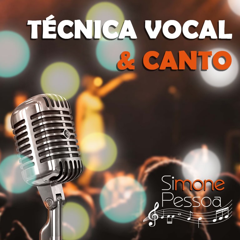 Técnica Vocal e Canto com Simone Pessoa
