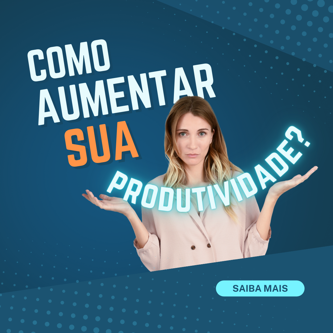 Como Aumentar Sua Produtividade? - Laryssa Rodrigues | Hotmart