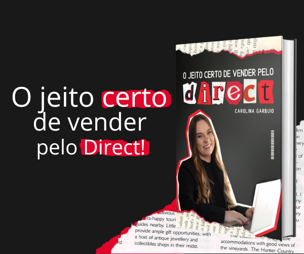O jeito certo de vender pelo Direct