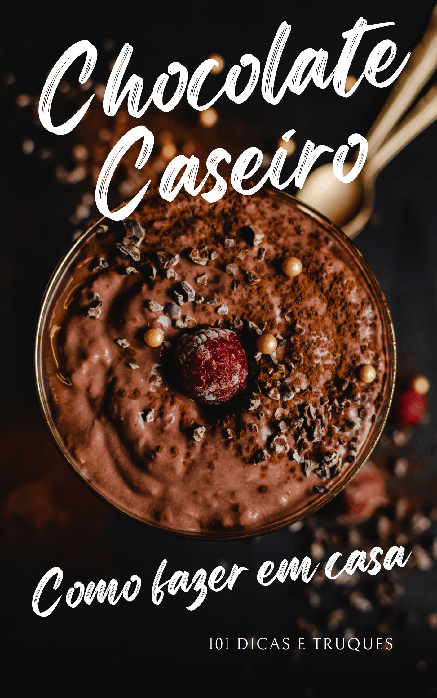 Chocolate Caseiro - Como fazer em casa - 101 dicas e truques - Vinh...