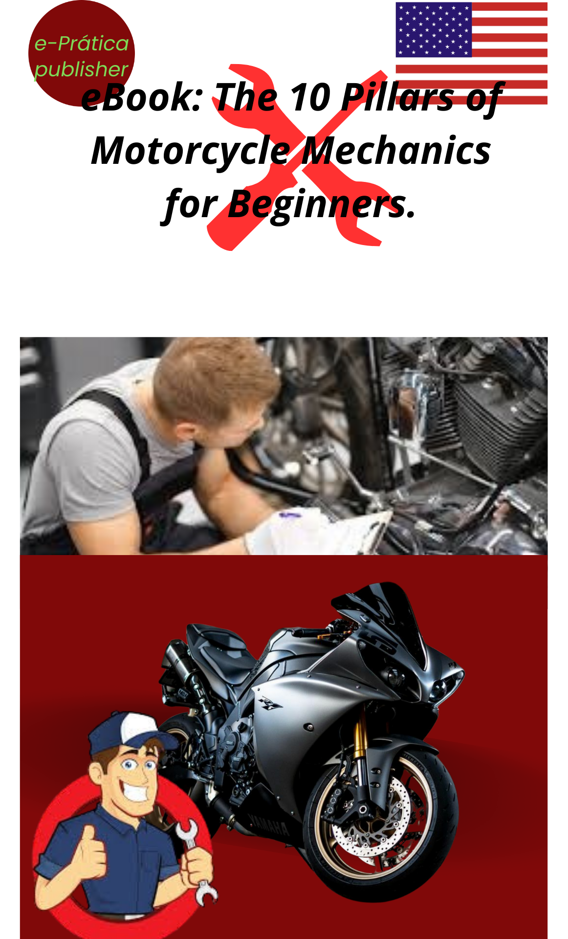 eBook: The 10 Pillars of Motorcycle Mechanics for Beginners. - Ques...