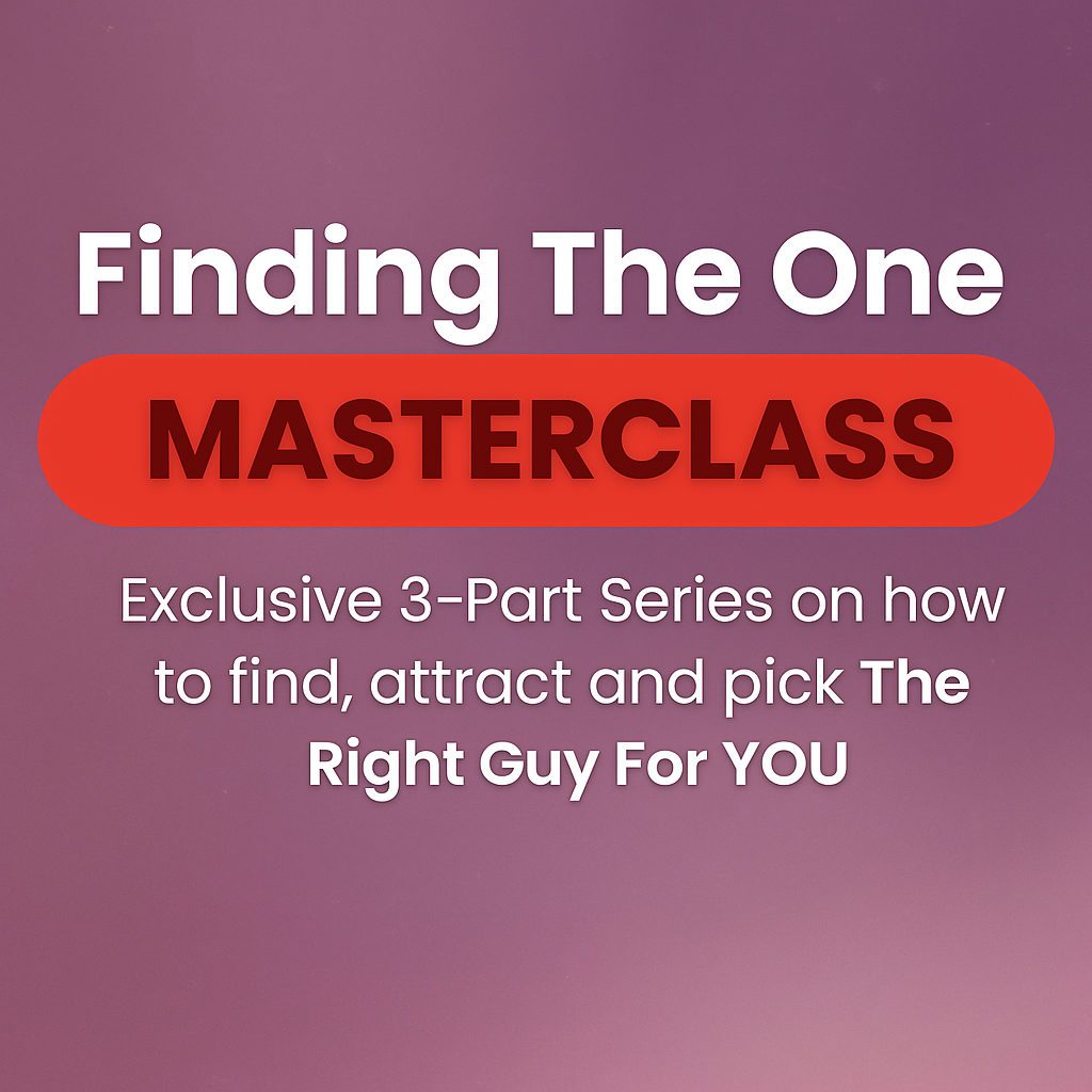 Finding The One - Masterclass