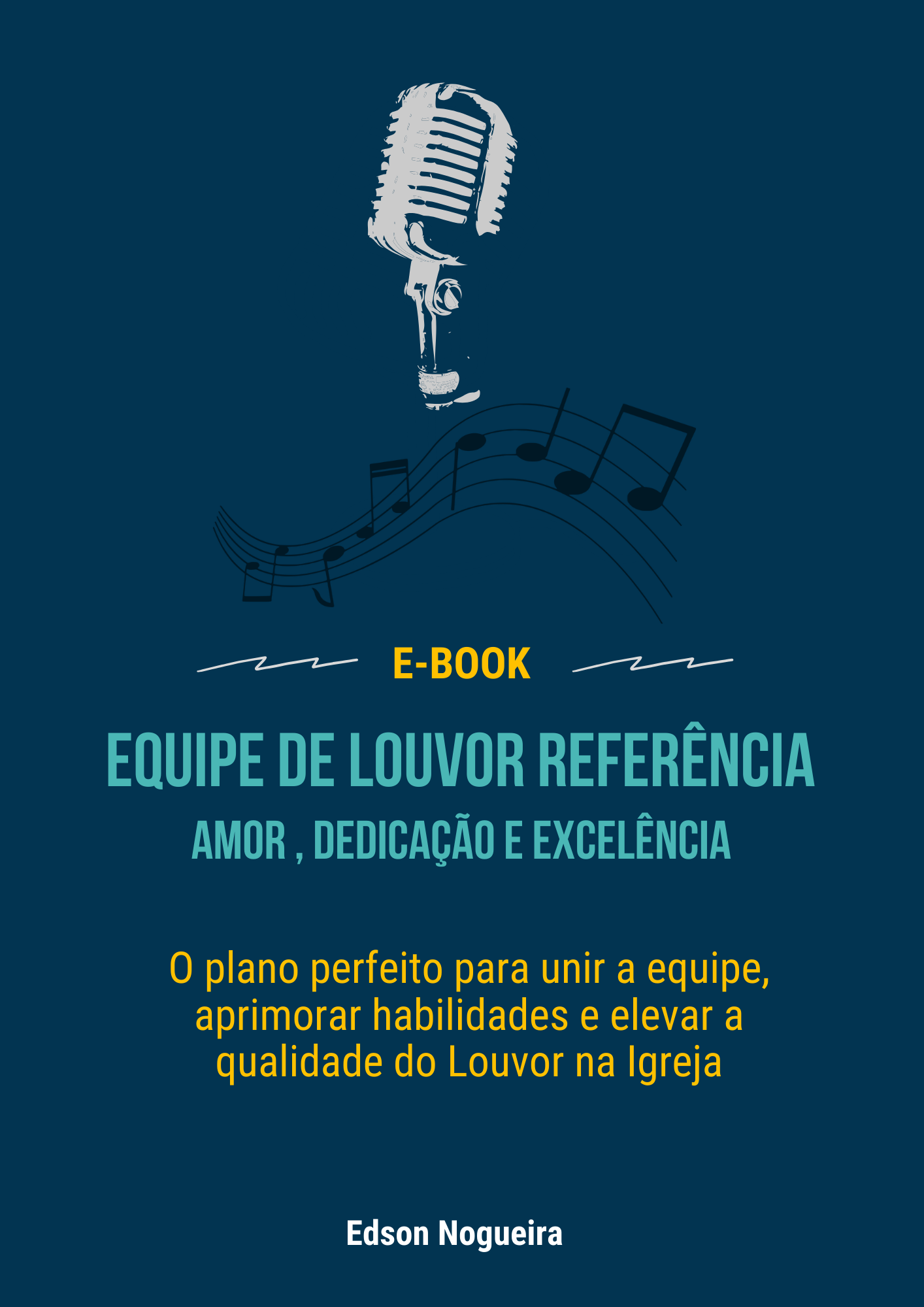 EQUIPE DE LOUVOR REFERÊNCIA - Amor , Dedicação e Excelência - Edso...