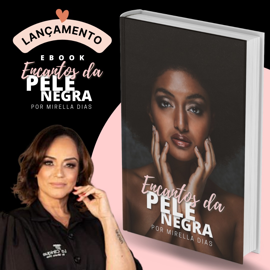 Encantos da Pele Negra by Mirella Dias