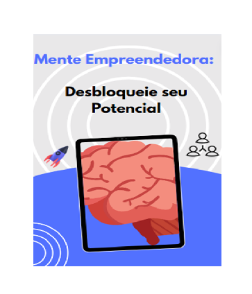 Mente Empreendedora: Desbloqueie seu Potencial - livraria digital...