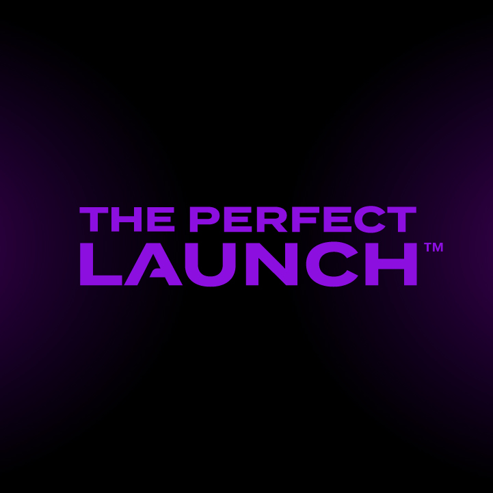 THE PERFECT LAUNCH