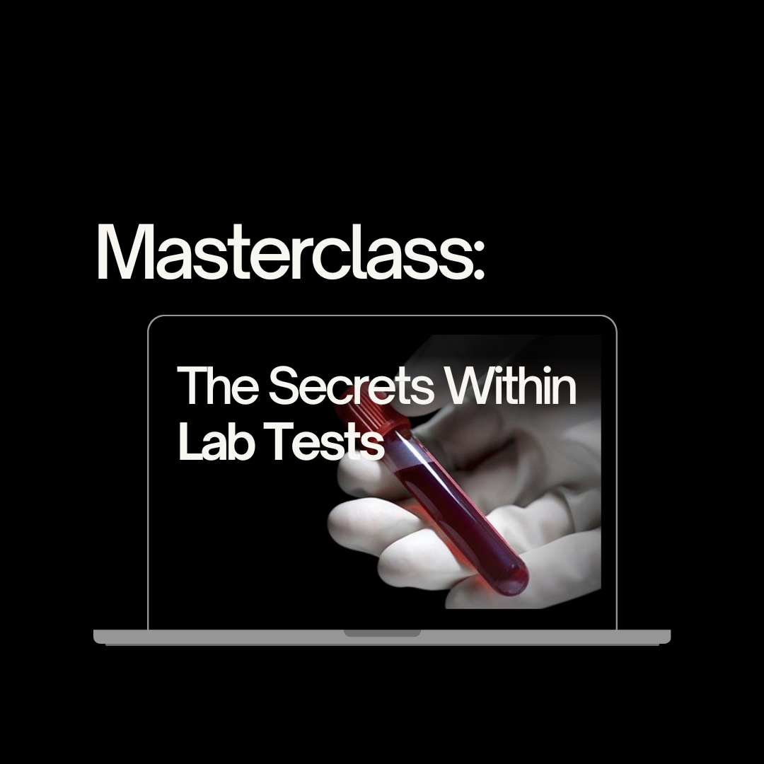 Masterclass: The Secrets Within Lab Tests