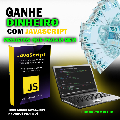 Ganhe Dinheiro com JavaScript: Projetos que Pagam Bem