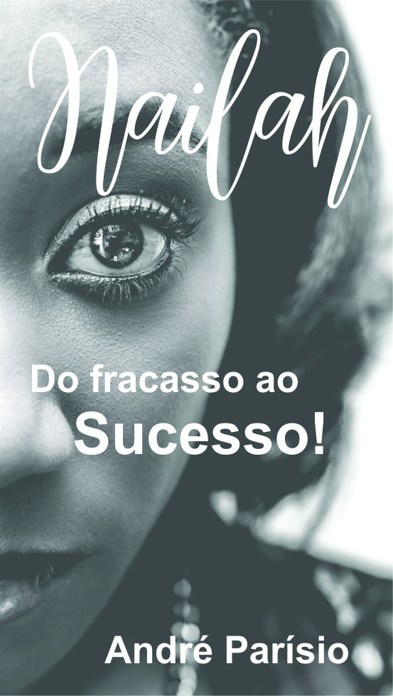 e-book Nailah... Do fracasso ao Sucesso