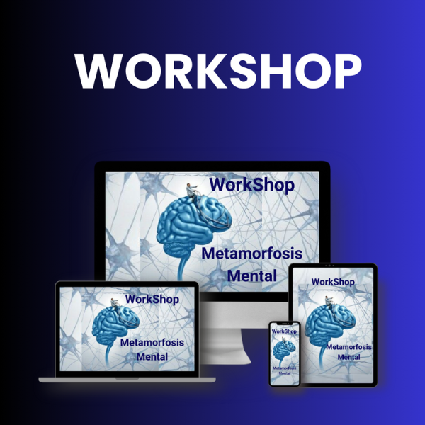Workshop Metamorfosis Mental
