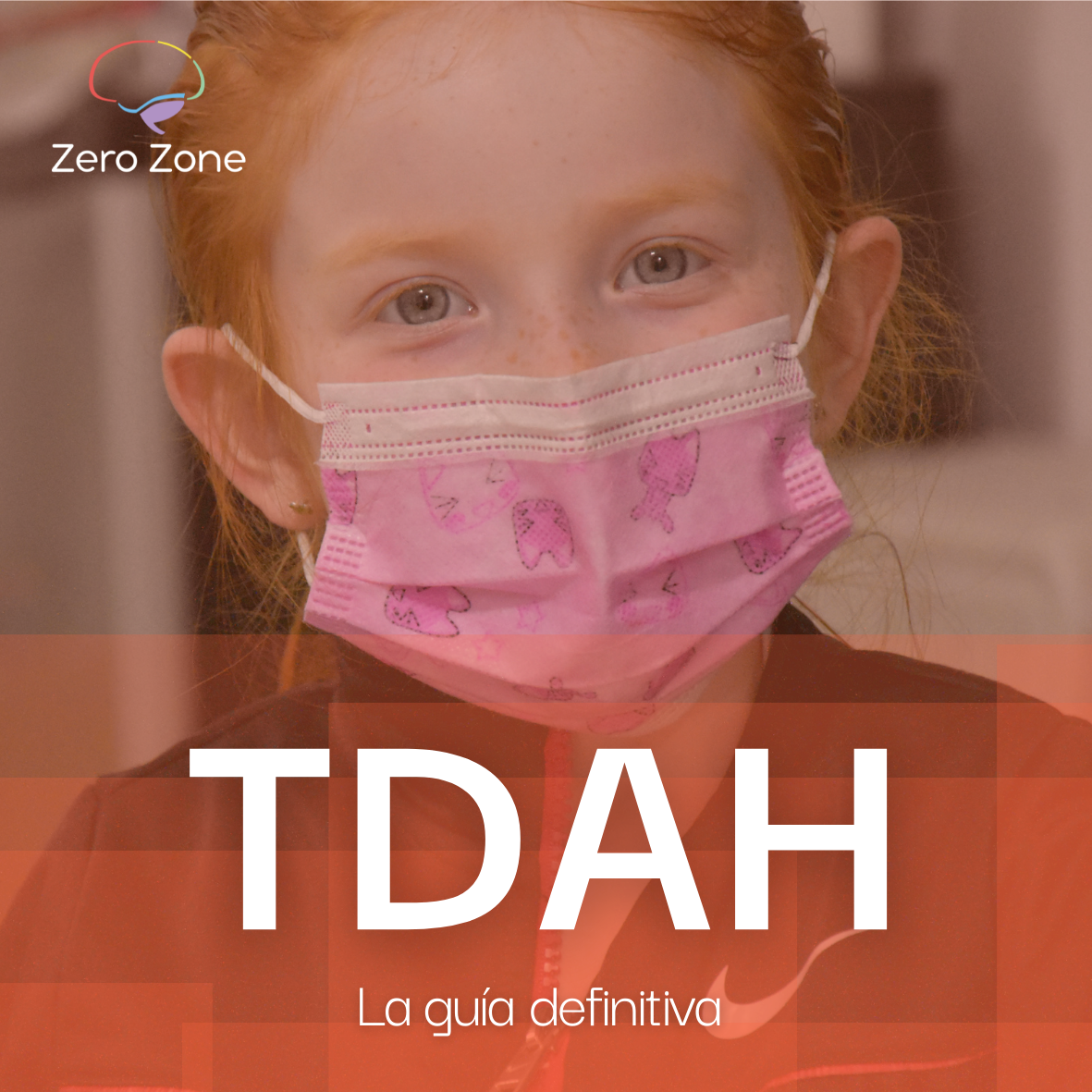 TDAH: La guía definitiva