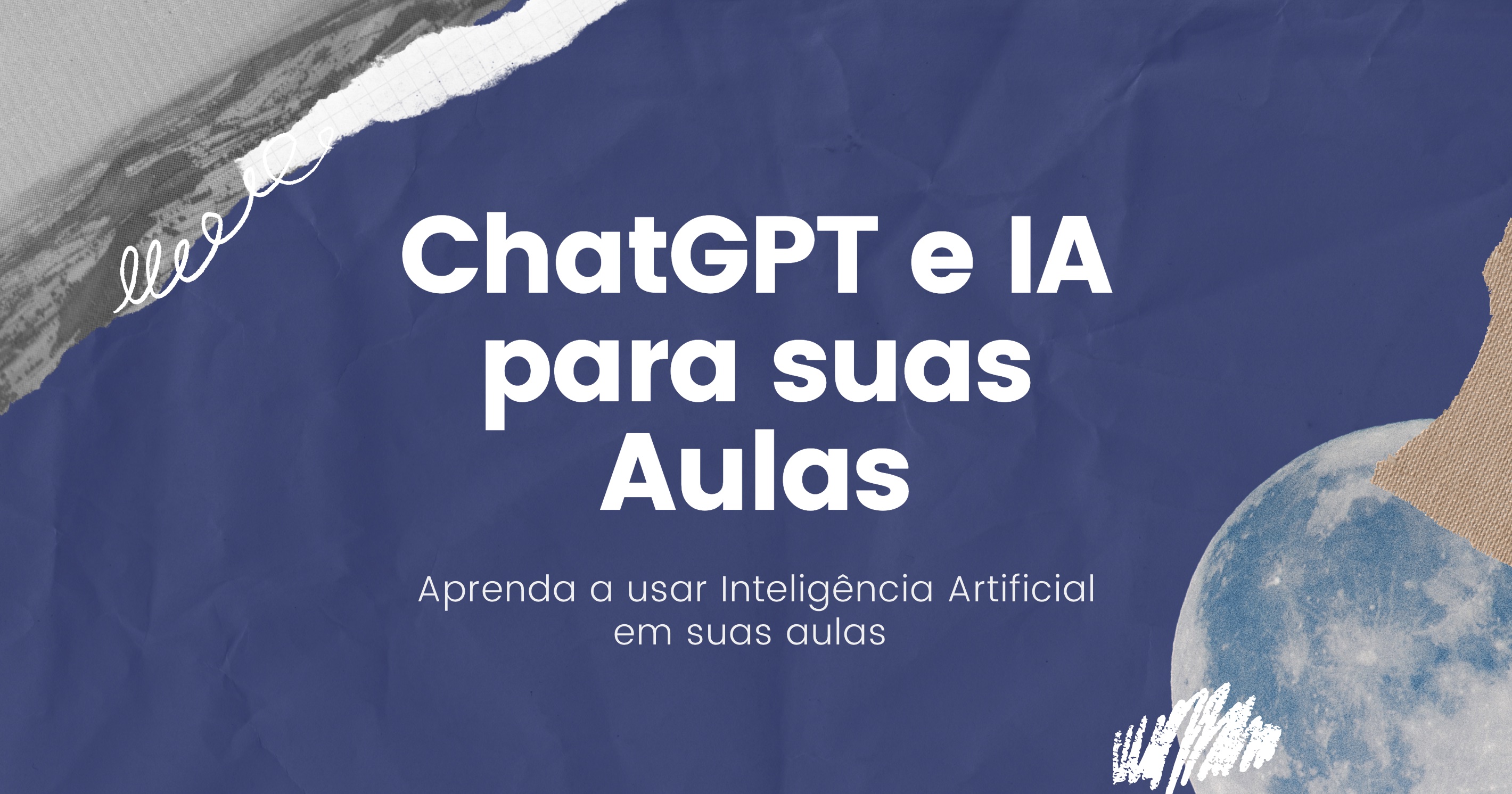 ChatGPT e Inteligência Artificial para usar em suas Aulas