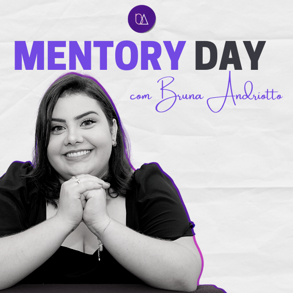 MENTORY DAY com Bruna Andriotto - Bruna Andriotto | Hotmart