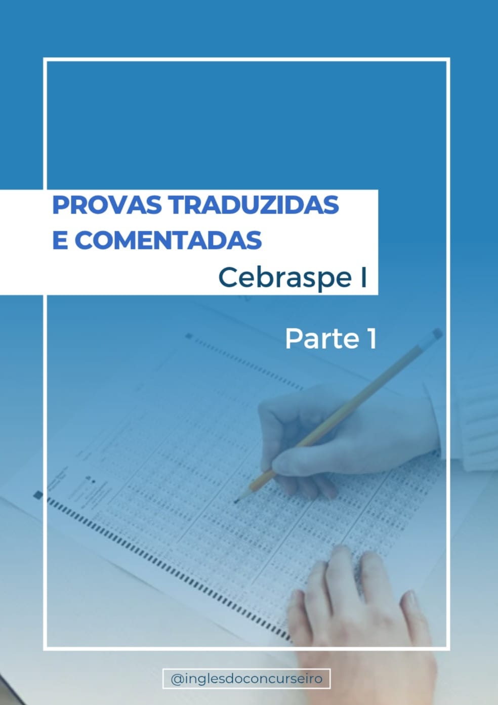 E-Book Provas Traduzidas e Comentadas - Cebraspe