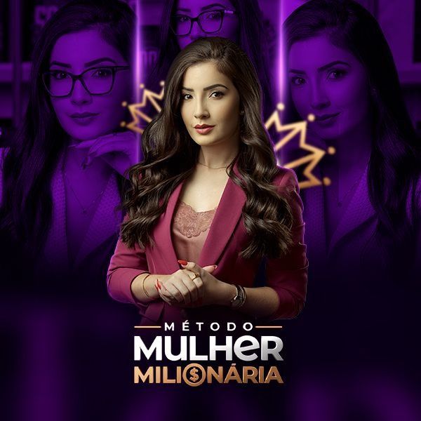 METODO MULHER MILIONARIA-MIKAELE GOMES - Marketing Digital | Hotmart