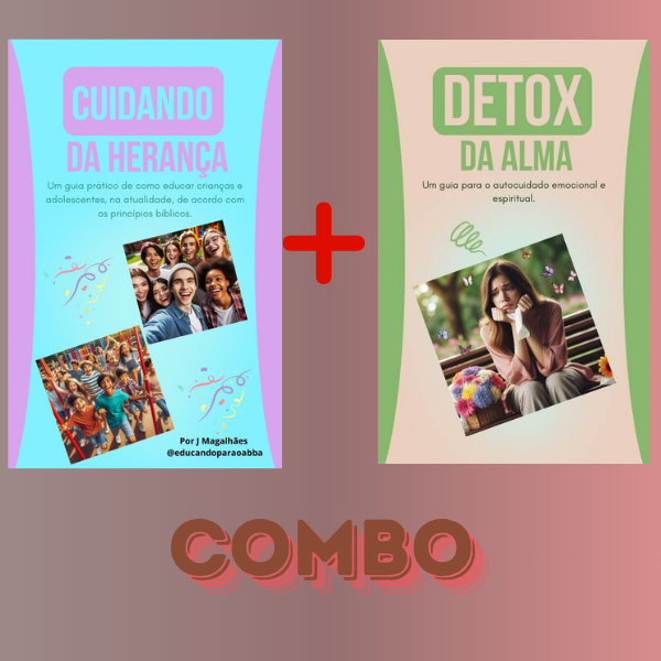 Combo: Detox da Alma + Cuidando da Herança - Jaqueline Moreira Maga...